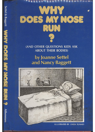 Sebo do Messias Livro - Why Does my Nose Run?