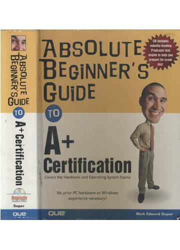 Sebo do Messias Livro - Absolute Beginner's Guide to A+ Certification ...