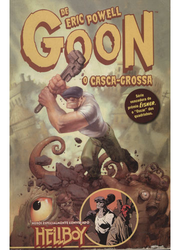 Sebo do Messias Gibi - Goon - O Casca-Grossa
