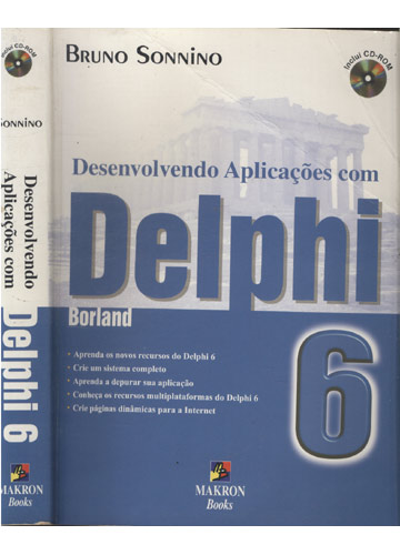 Sebo do Messias Livro - Desenvolvendo Aplicações com Delphi 6 - Sem CD