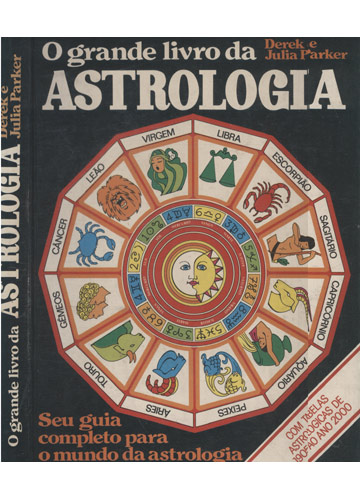 Sebo do Messias Livro - O Grande Livro da Astrologia