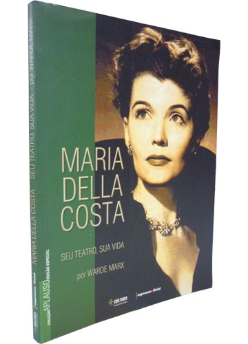 Sebo do Messias Livro - Maria Della Costa - Seu Teatro Sua Vida - Com ...