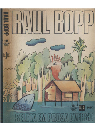 Sebo do Messias Livro - Raul Bopp - Seleta em Prosa e Verso