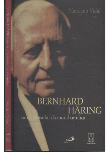 Sebo do Messias Livro - Bernard Häring - Um Renovador da Moral Católica