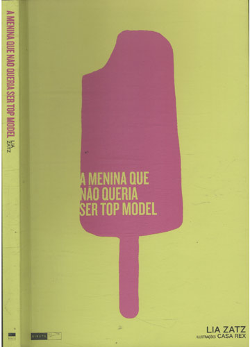 Sebo do Messias Livro - A Menina que Não Queria ser Top Model