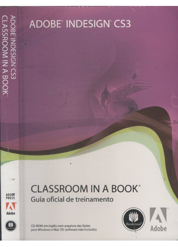 Sebo do Messias Livro - Adobe Indesign CS3 - Classroom in a Book - Com Cd