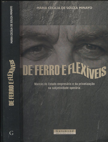 Sebo do Messias Livro - De Ferro e Flexíveis