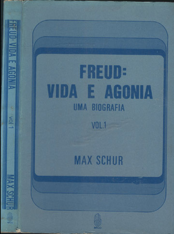 Sebo do Messias Livro - Freud - Vida e Agonia - Volume 1