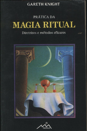 Sebo do Messias Livro - Prática da Magia Ritual