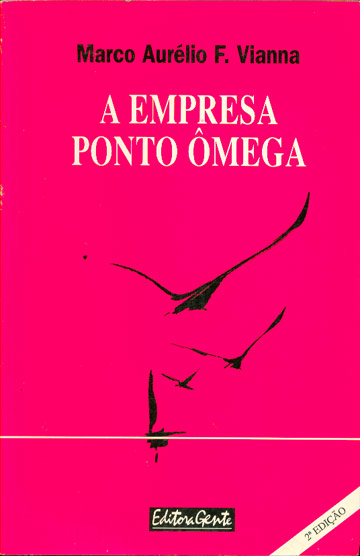 Sebo do Messias Livro - A Empresa Ponto Ômega