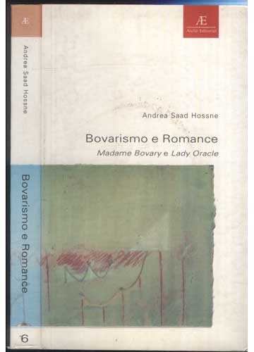 Sebo do Messias Livro - Bovarismo e Romance