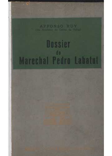 Sebo do Messias Livro - Dossier do Marechal Pedro Labatut