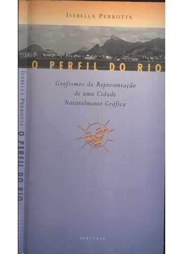 Sebo do Messias Livro - O Perfil do Rio