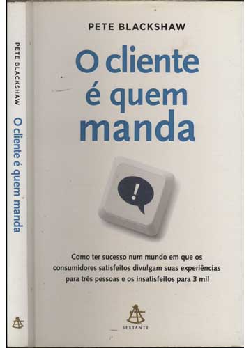 Sebo do Messias Livro - O Cliente é Quem Manda