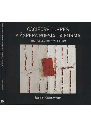 Sebo do Messias Livro - Caciporé Torres - A Áspera Poesia da Forma