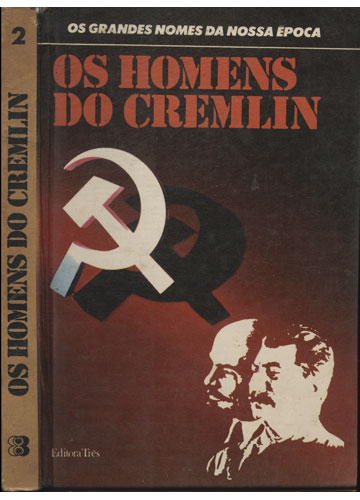 Sebo do Messias Livro - Os Homens do Cremlin