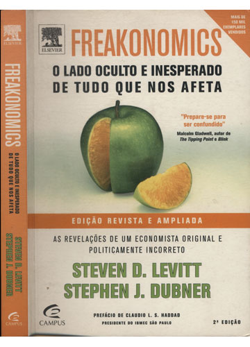 Sebo do Messias Livro - Freakonomics - O Lado Oculto e Inesperado de Tudo o Que Nos Afeta