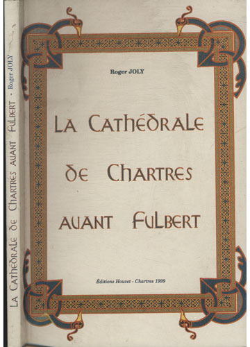 Sebo do Messias Livro - La Cathédrale de Chartres Aunt Fulbert