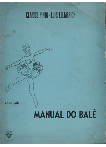 Sebo do Messias Livro - Manual do Balé