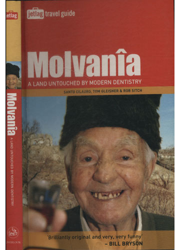 Sebo do Messias Livro - Molvânia - A land untouched by modern dentistry