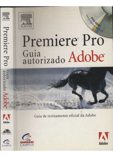 Sebo do Messias Livro - Premiere Pro - Guia Autorizado Adobe - sem CD