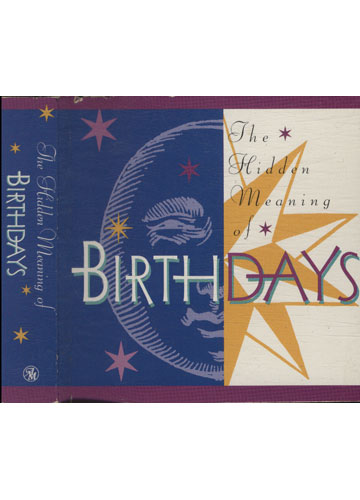 Sebo do Messias Livro - The Hidden Meaning of Birthdays
