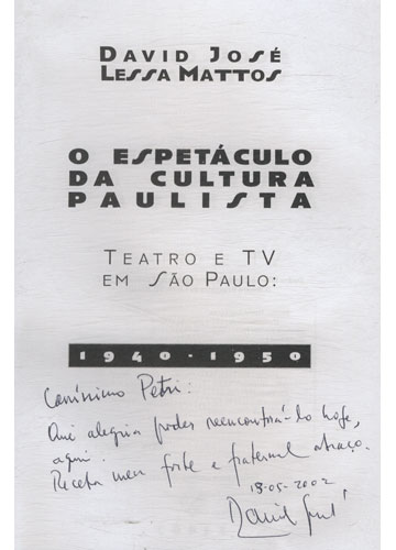 Sebo do Messias Livro - O Espetáculo da Cultura Paulista - Com ...