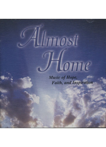 Sebo do Messias CD - Almost Home - Music of Hope, Faith, and ...