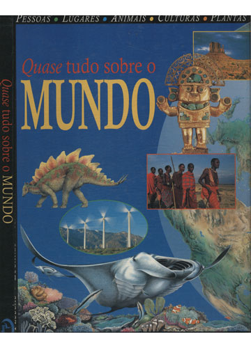 Sebo do Messias Livro - Quase Tudo Sobre o Mundo