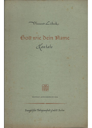 Sebo do Messias Livro - Vincent Lübeck - Gott wie dein Name - Kantate ...