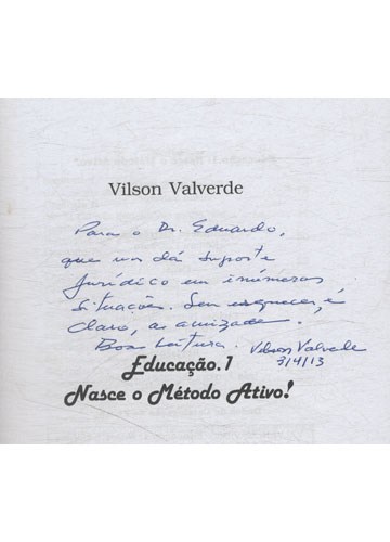 Sebo do Messias Livro - Educação - Volume 1 - Nasce O Método Ativo ...