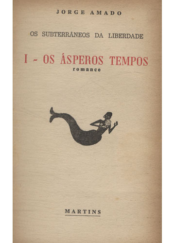 Sebo do Messias Livro - Os Ásperos Tempos