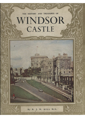 Sebo do Messias Revista - The History and Treasures of Windsor Castle