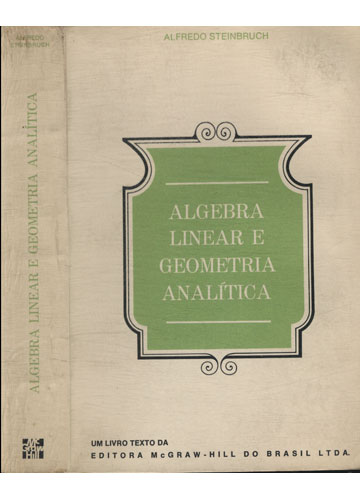 Sebo do Messias Livro - Álgebra Linear e Geometria Analítica