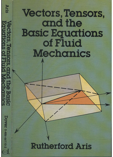 Sebo do Messias Livro - Vectors Tensors and the Basic Equations of Fluid Mechanics