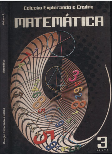 Sebo do Messias Livro - Matemática - Coleção Explorando o Ensino - Volume 3