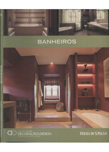 Sebo do Messias Livro - Coleção Folha Decoração & Design - Volume 6 ...