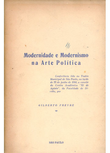 Sebo do Messias Livro - Modernidade e Modernismo na Arte Política