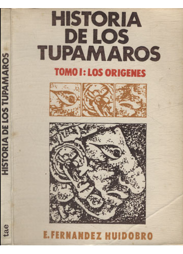 Sebo do Messias Livro - História de los Tupamaros - Tomo 1 - Los Origenes