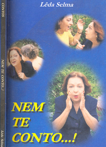 Sebo do Messias Livro - Nem te Conto...!