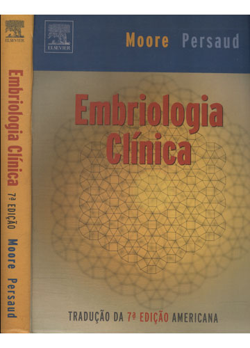 Sebo do Messias Livro - Embriologia Clínica