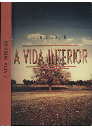 Sebo do Messias Livro - A Vida Interior