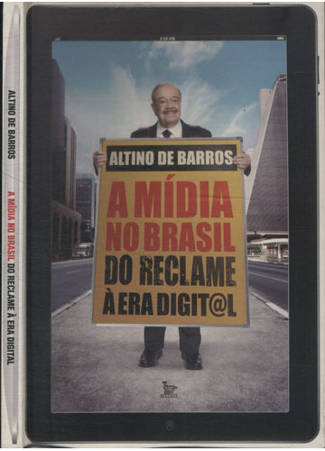 Sebo do Messias Livro - A Mídia no Brasil do Reclema à Era Digital