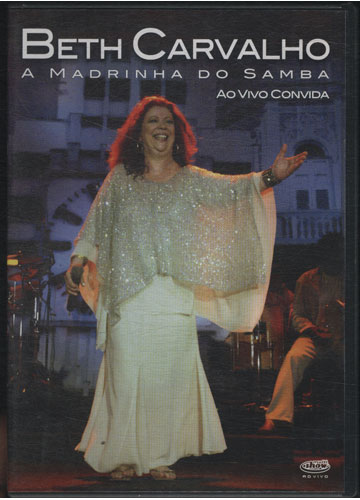 Sebo do Messias DVD - Beth Carvalho - A Madrinha do Samba ao Vivo Convida