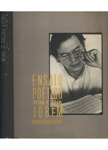 Sebo do Messias Livro - Ensaios Poéticos Tom e Ana Jobim