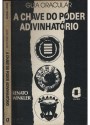 Sebo do Messias Livro - Guia Oracular - A Chave do Poder Adivinhatório