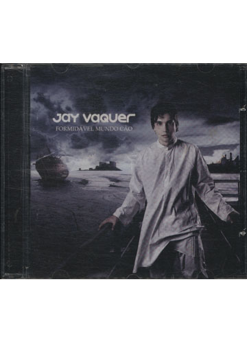 Sebo do Messias CD - Jay Vaquer - Formidável Mundo Cão