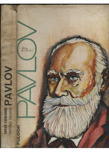 Sebo do Messias Livro - Pavlov - Obras Escolhidas