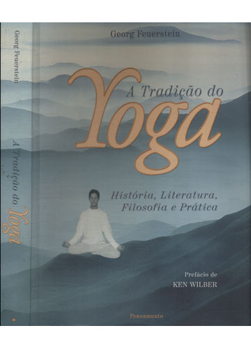 Sebo Do Messias Livro A Tradi o Do Yoga Sebo Do Messias Livro A Tradi o Do Yoga