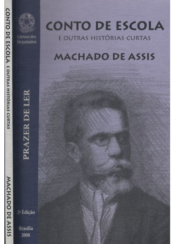 Sebo do Messias Livro - Conto de Escola e Outras Histórias Curtas